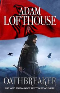 Review: Oathbreaker – Adam Lofthouse – Couldn't I Just Tell You