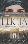 Review: Lucia – Steven A. McKay – Couldn't I Just Tell You