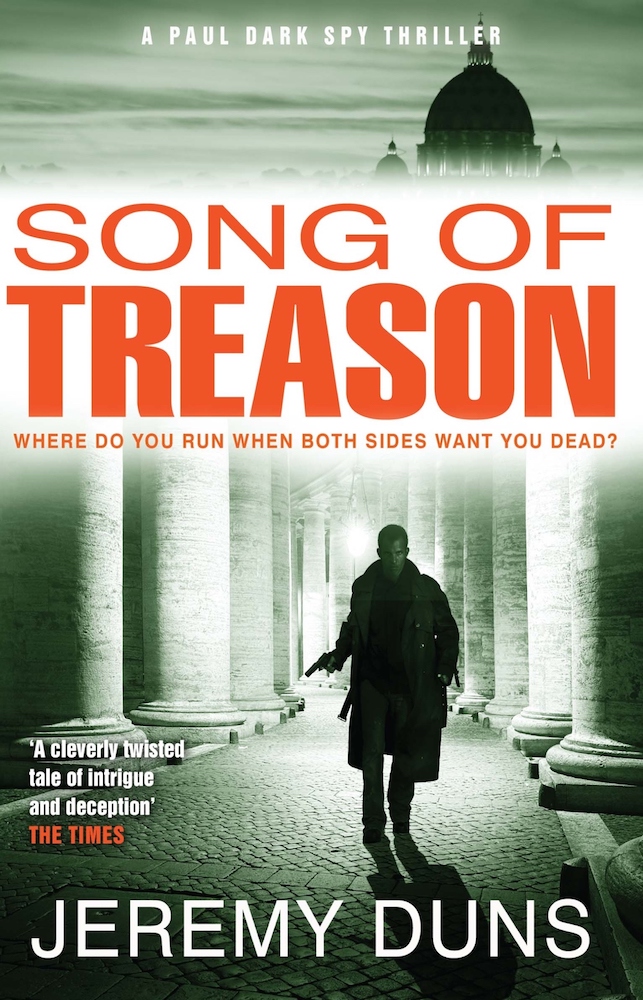 Review: Song of Treason – Jeremy Duns – Couldn't I Just Tell You